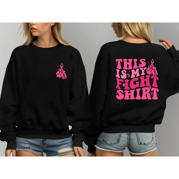 Cancer Fighter Sweatshirt, This Is My Fight Pink Ribbon, Breast Cancer ...