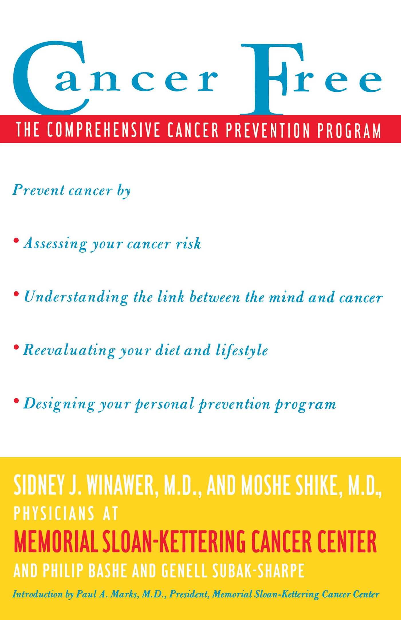 Cancer Free : The Comprehensive Cancer Prevention Program (Paperback ...