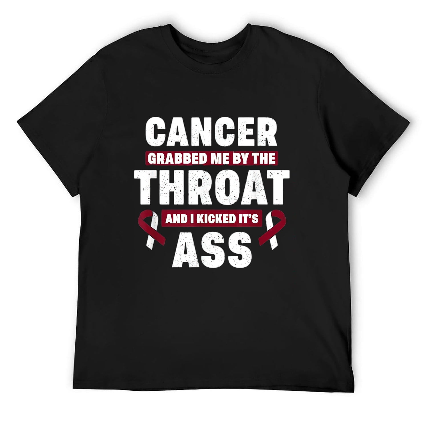 Cancer Grabbed Me By The Throat I Kicked It's Ass Survivor T-Shirt ...