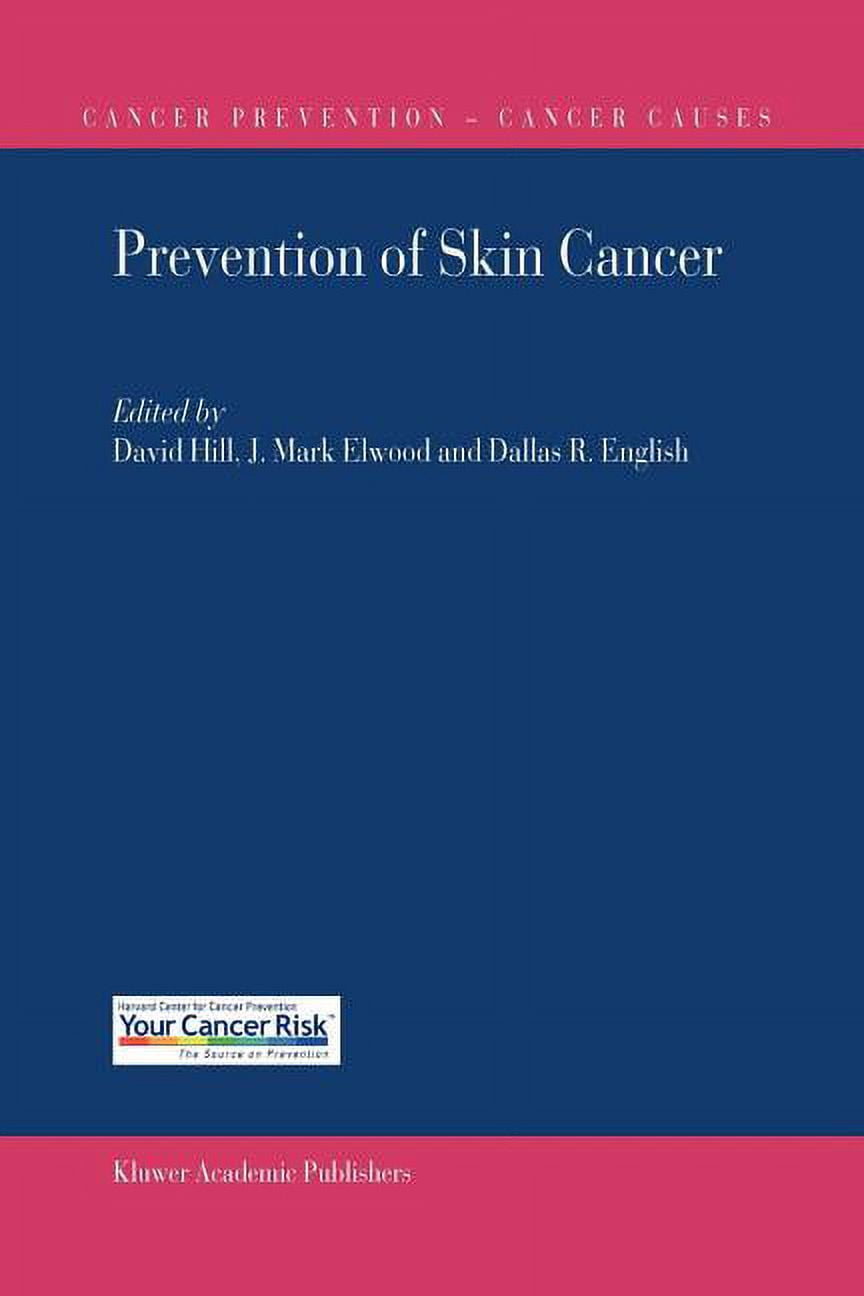 Cancer Prevention-Cancer Causes Prevention of Skin Cancer, Book 3 ...