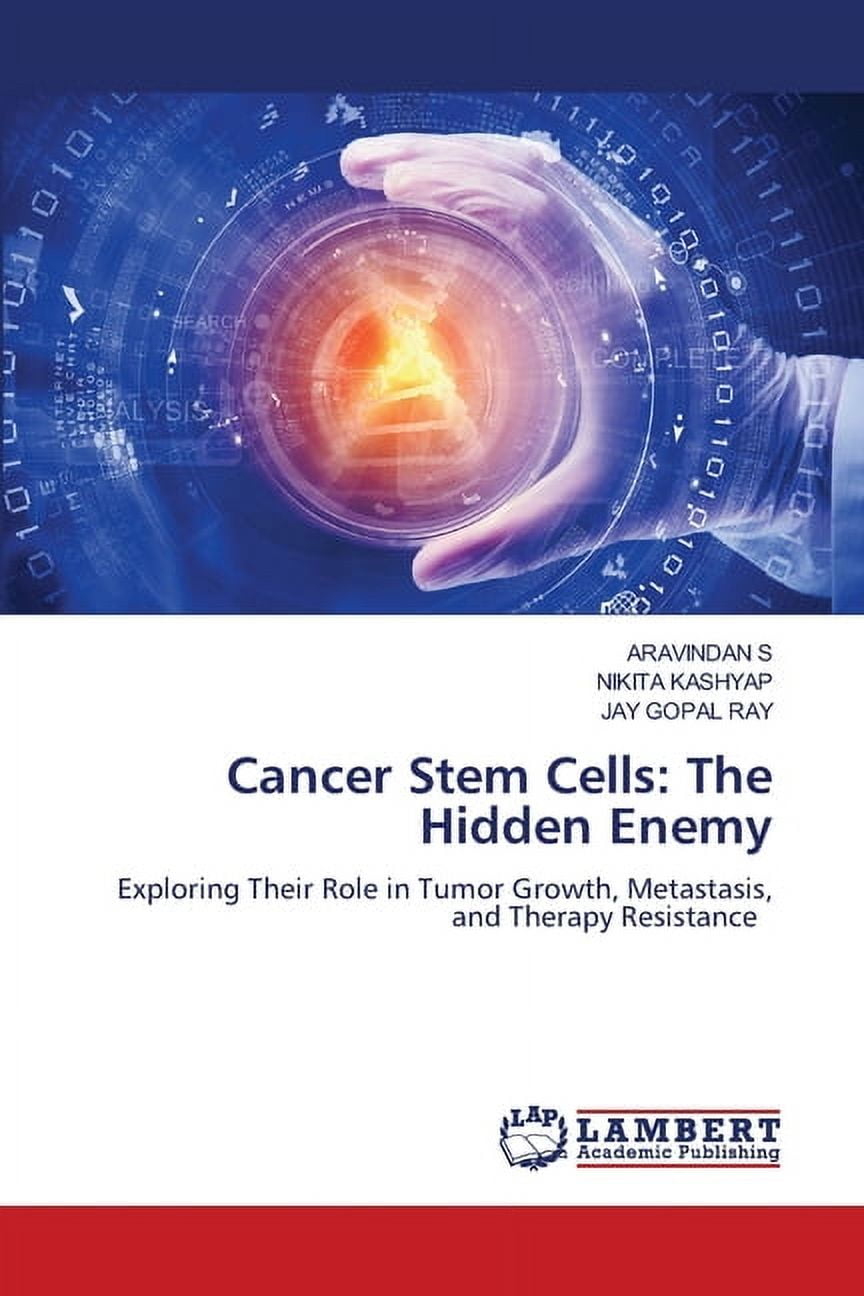Cancer Stem Cells: The Hidden Enemy, (Paperback) - Walmart.com