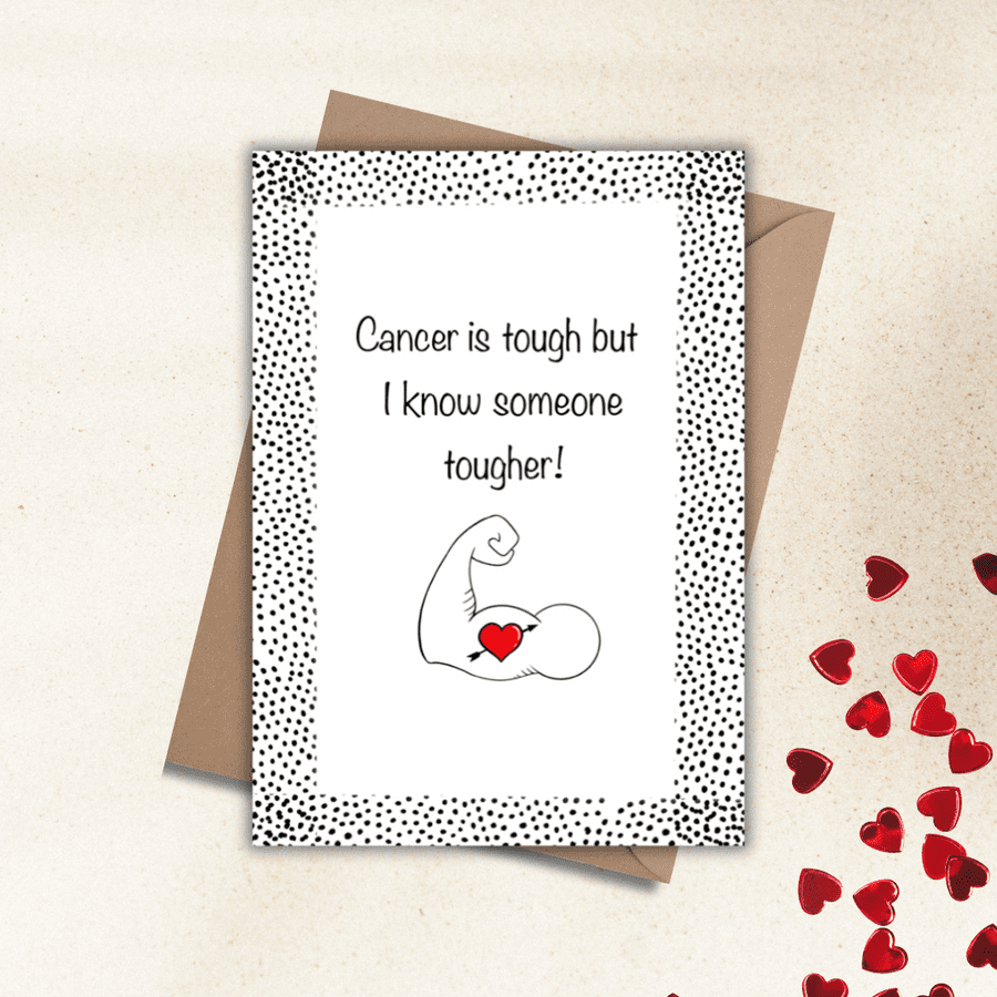 Cancer Support Card – "Cancer is Tough but I Know Someone Tougher ...