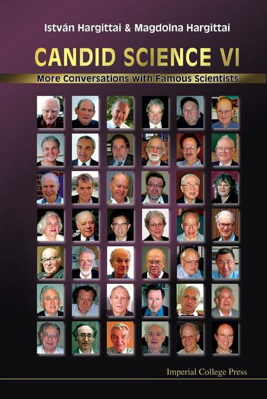 Candid Science: Candid Science VI: More Conversations with Famous Scientists (Hardcover ...