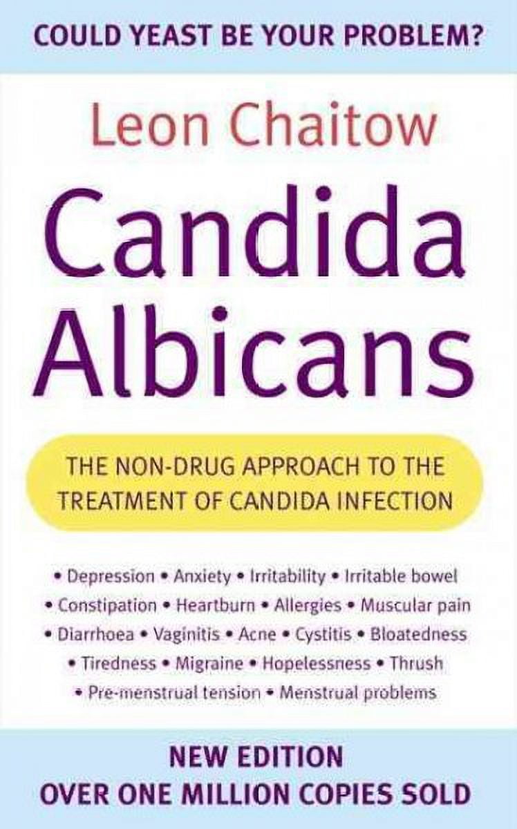 Candida Albicans : The Non-drug Approach to the Treatment of Candida ...