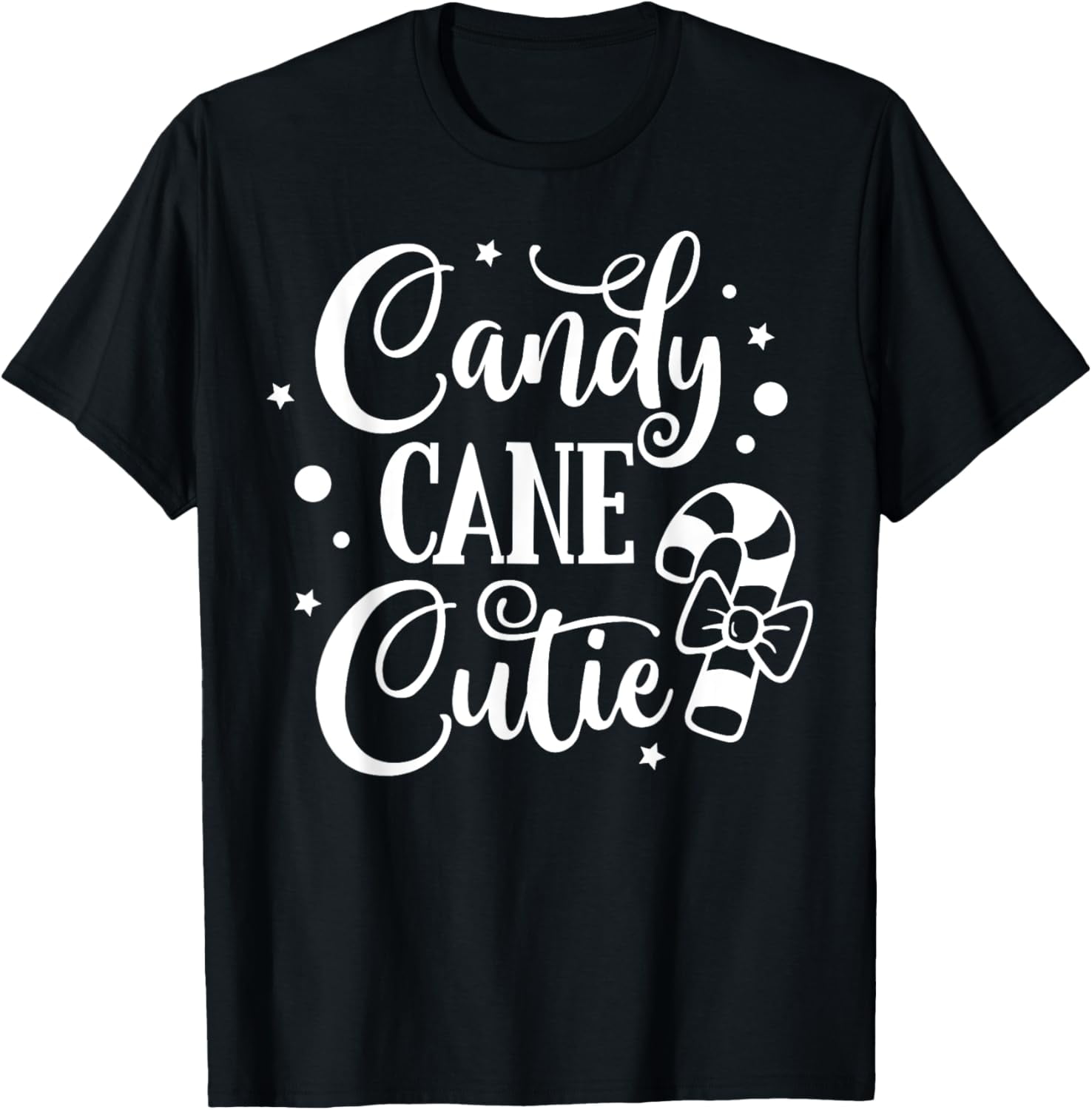 Candy Cane Cutie Xmas Candy Lovers Women Girls Kids Toddler T-Shirt ...