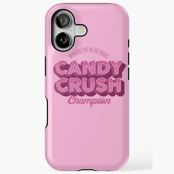 Candy Crush Champion Funny Design Tough Case for iPhone 17 to 11 Pro ...