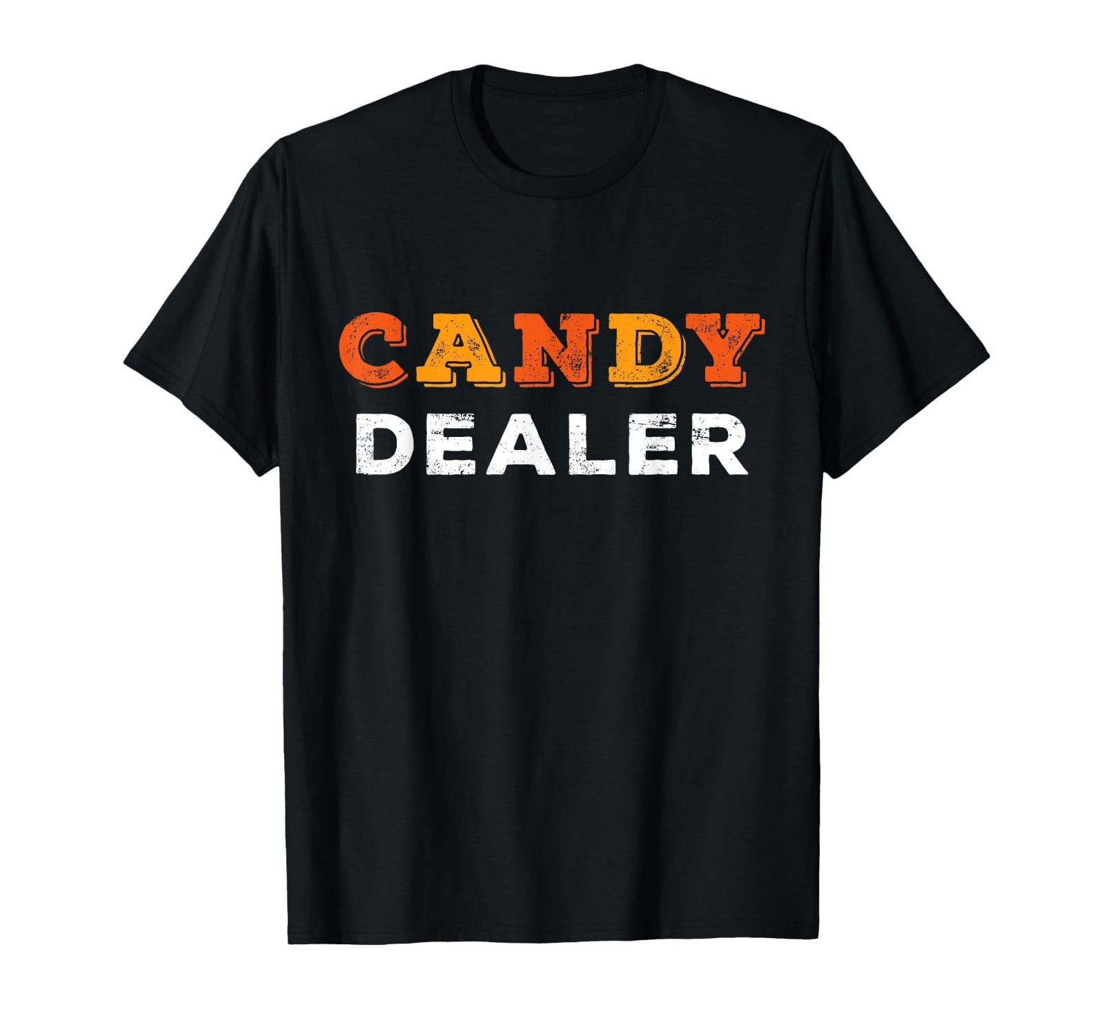Candy Dealer T-Shirt Funny Halloween Candy Men's Uni T-Shirt Size S ...