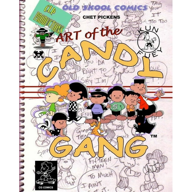 Candy Gang Comics: Art of the Candy Gang : Chet Pickens Comics ...
