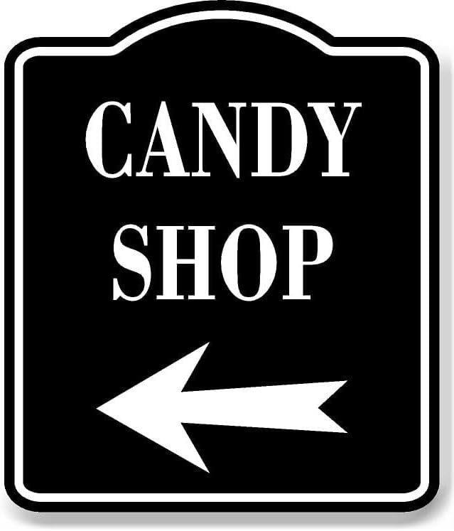 Candy Shop Left Arrow BLACK Aluminum Composite Sign, 8.5"x10" - Walmart.com