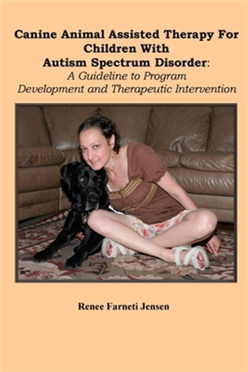 Canine Animal Assisted Therapy For Children With Autism Spectrum ...