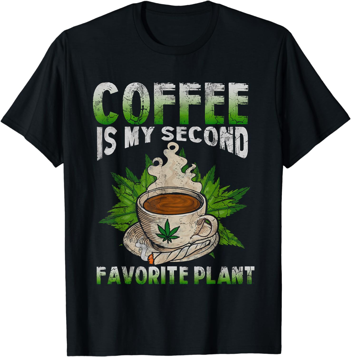 Cannabis Coffee Marijuana 420 Humor Caffeine Pot Weed T-Shirt - Walmart.com