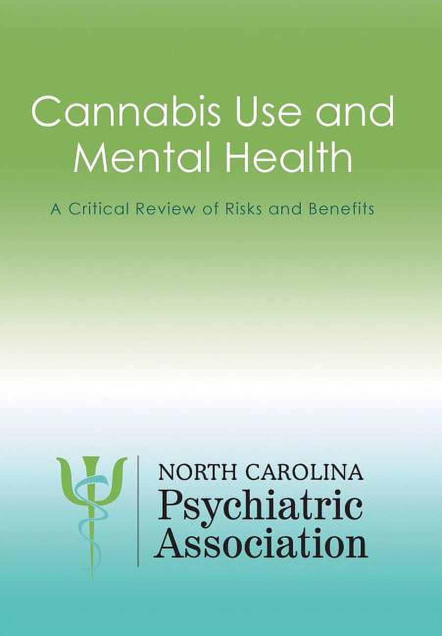 Cannabis Use and Mental Health: A Critical Review of Risks and Benefits ...