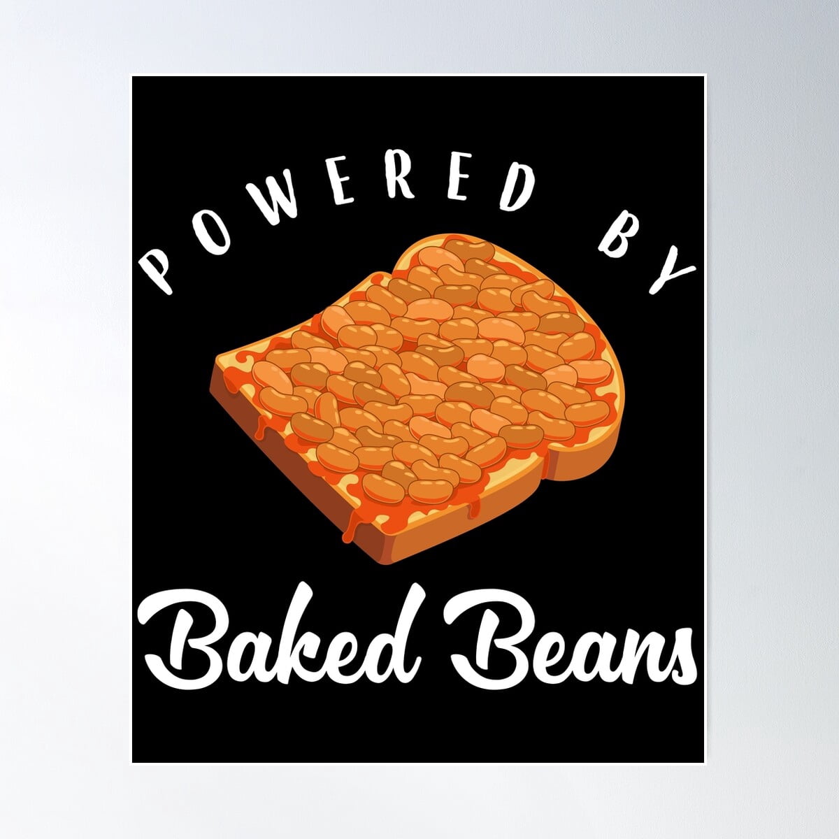 Canned Food Powered By Baked Beans Product Poster Wall Art, Modern Wall ...