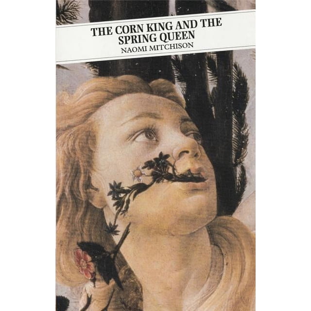 Canongate Classics The Corn King and the Spring Queen, (Paperback ...