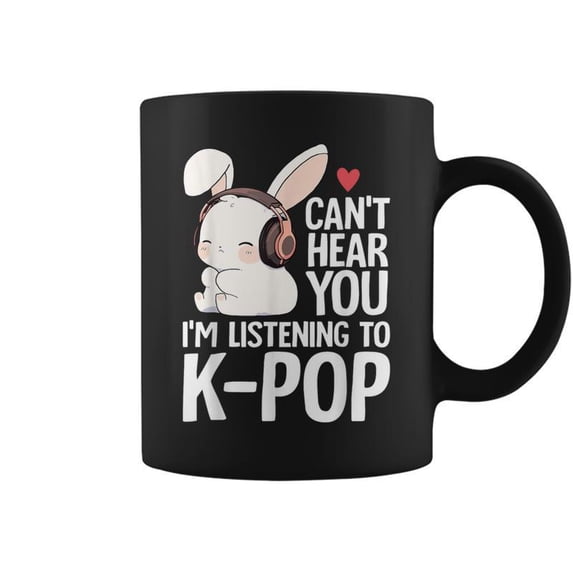 Cant Hear You Im Listening KPop Merch Cute Rabbit KPop Coffee Mugs ...