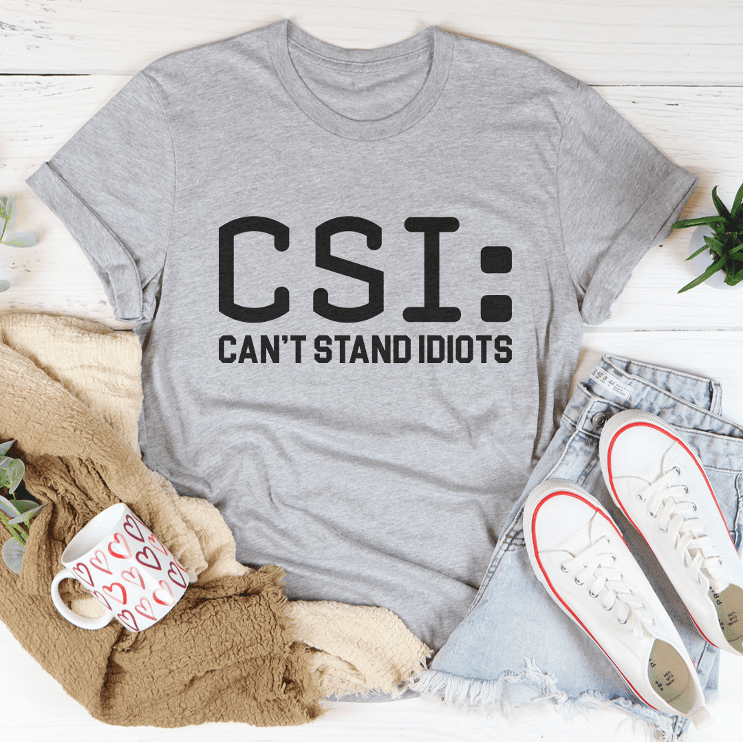 Cant Stand Idiots Tee Black Heather S Peachy Sunday T-Shirt - Walmart.com