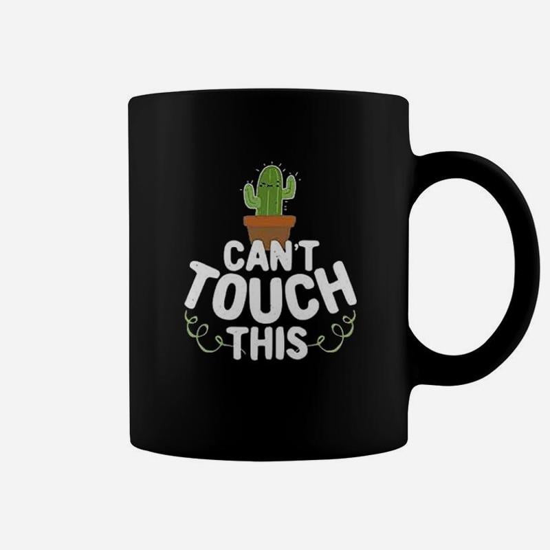 Cant Touch This Cactus Funny Cute Succulents Graphic Coffee - Walmart.com