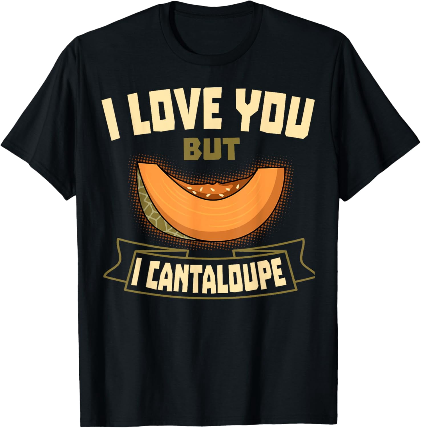 Cantaloupe Lover Muskmelon Farmer Fruit Sweet Melon Planter T-Shirt ...