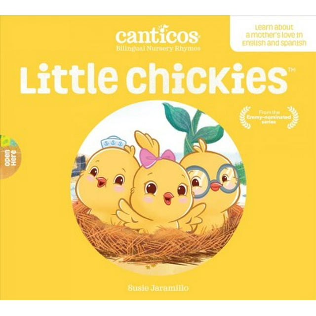 Canticos Bilingual Nursery Rhymes: Canticos Little Chickies / Los ...