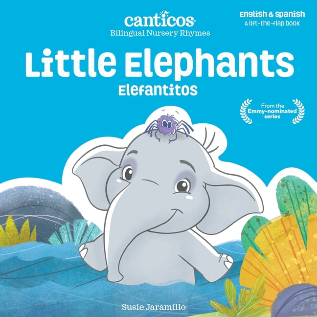 Canticos Bilingual Nursery Rhymes Canticos Little Elephants ...