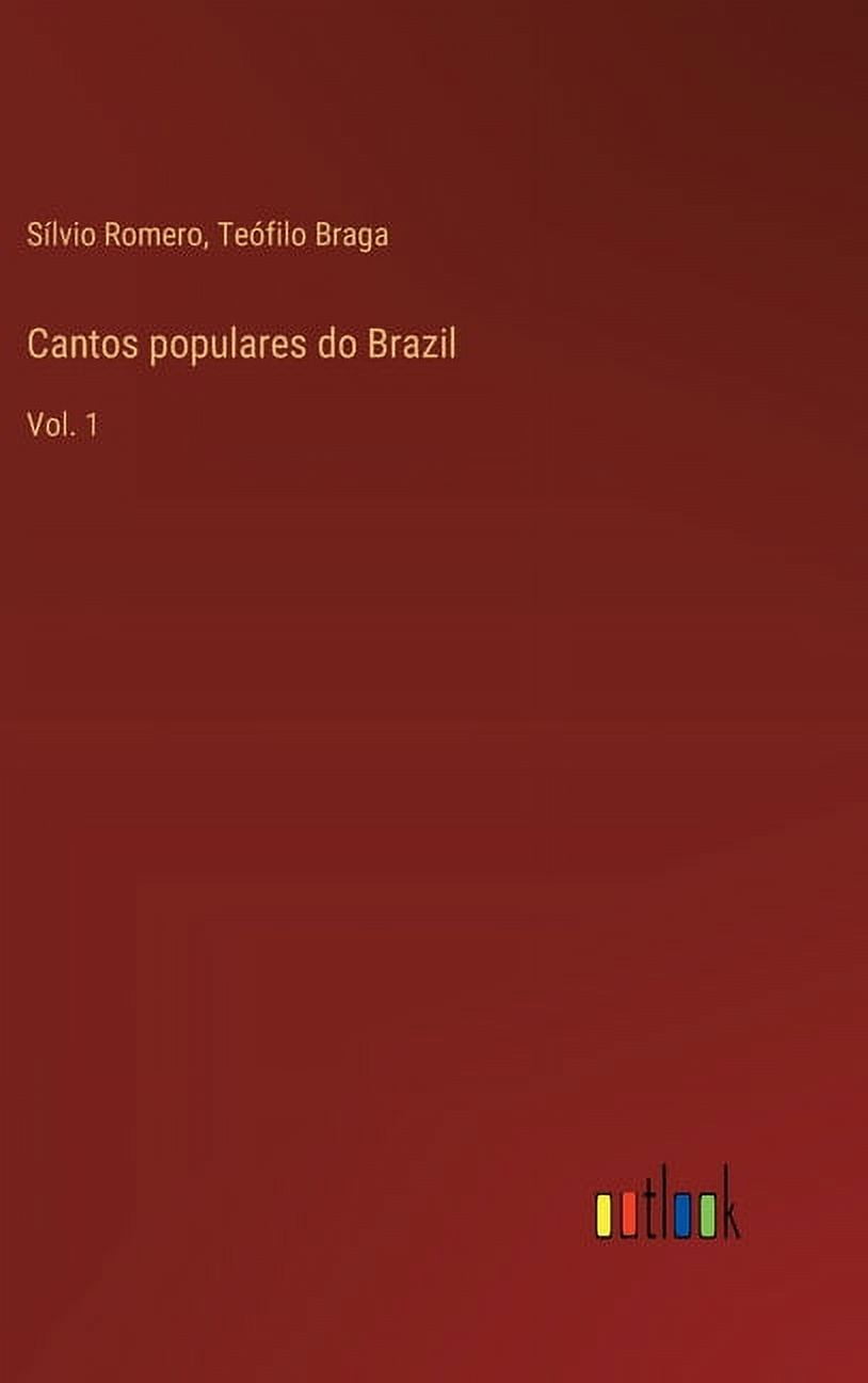 Cantos populares do Brazil: Vol. 1 (Hardcover) - Walmart.com