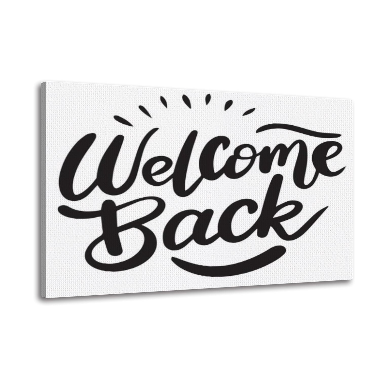 Canvas Wall Art Welcome Back text Handwriting Welcome Back short phrase ...