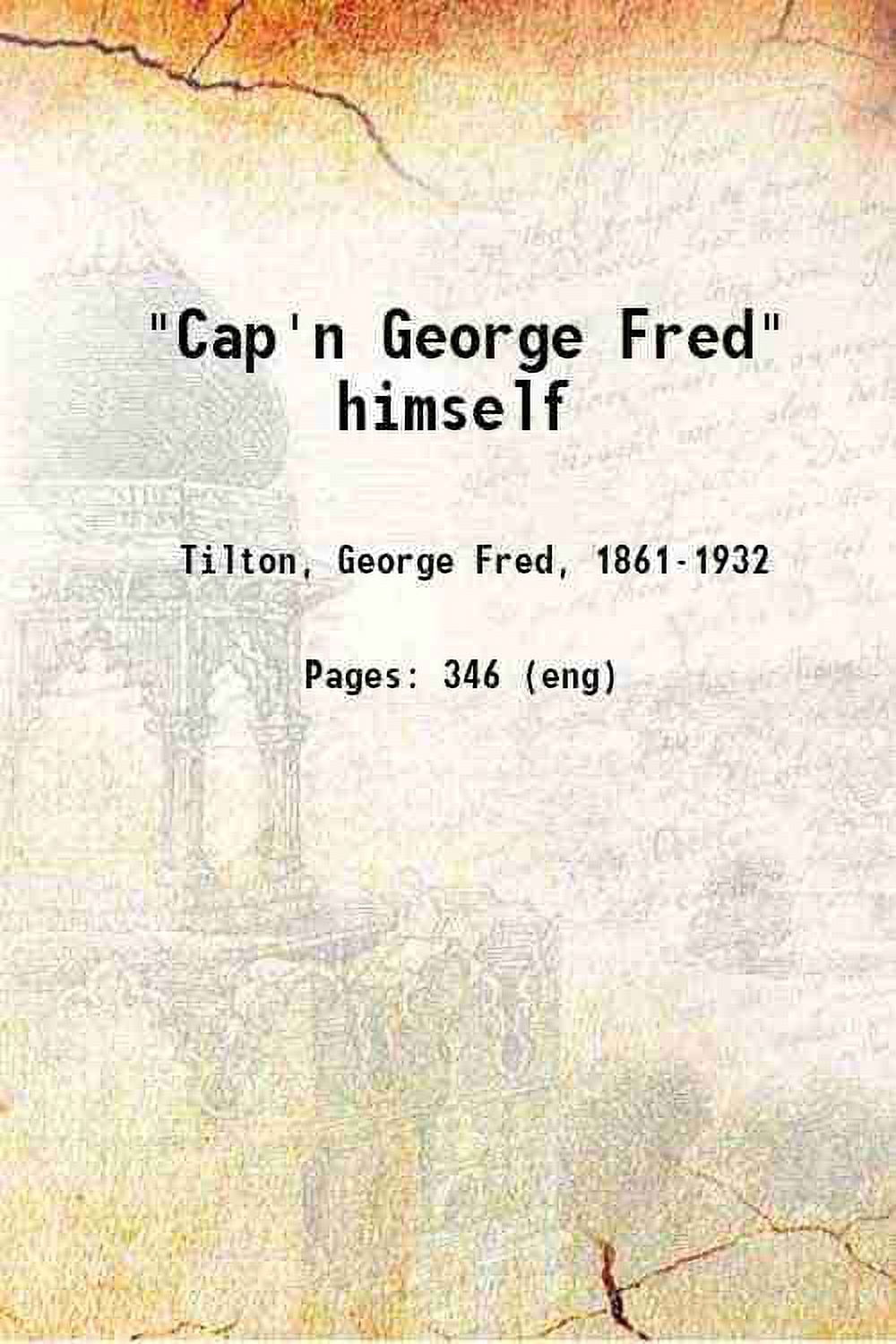 "Cap'n George Fred" himself 1928 - Walmart.com