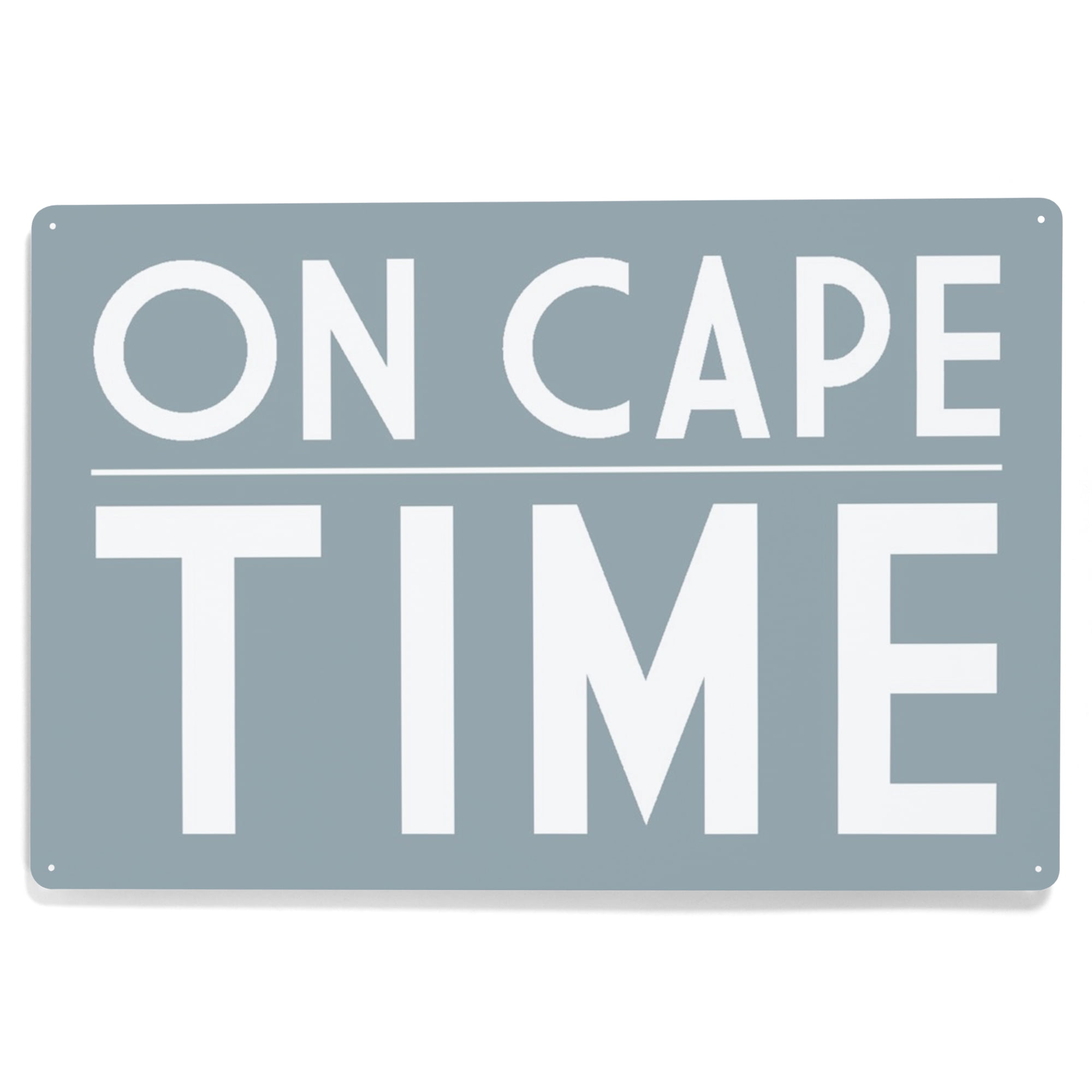 Cape Cod, Massachusetts, On Cape Time, Gray, Simply Said (12x18 ...