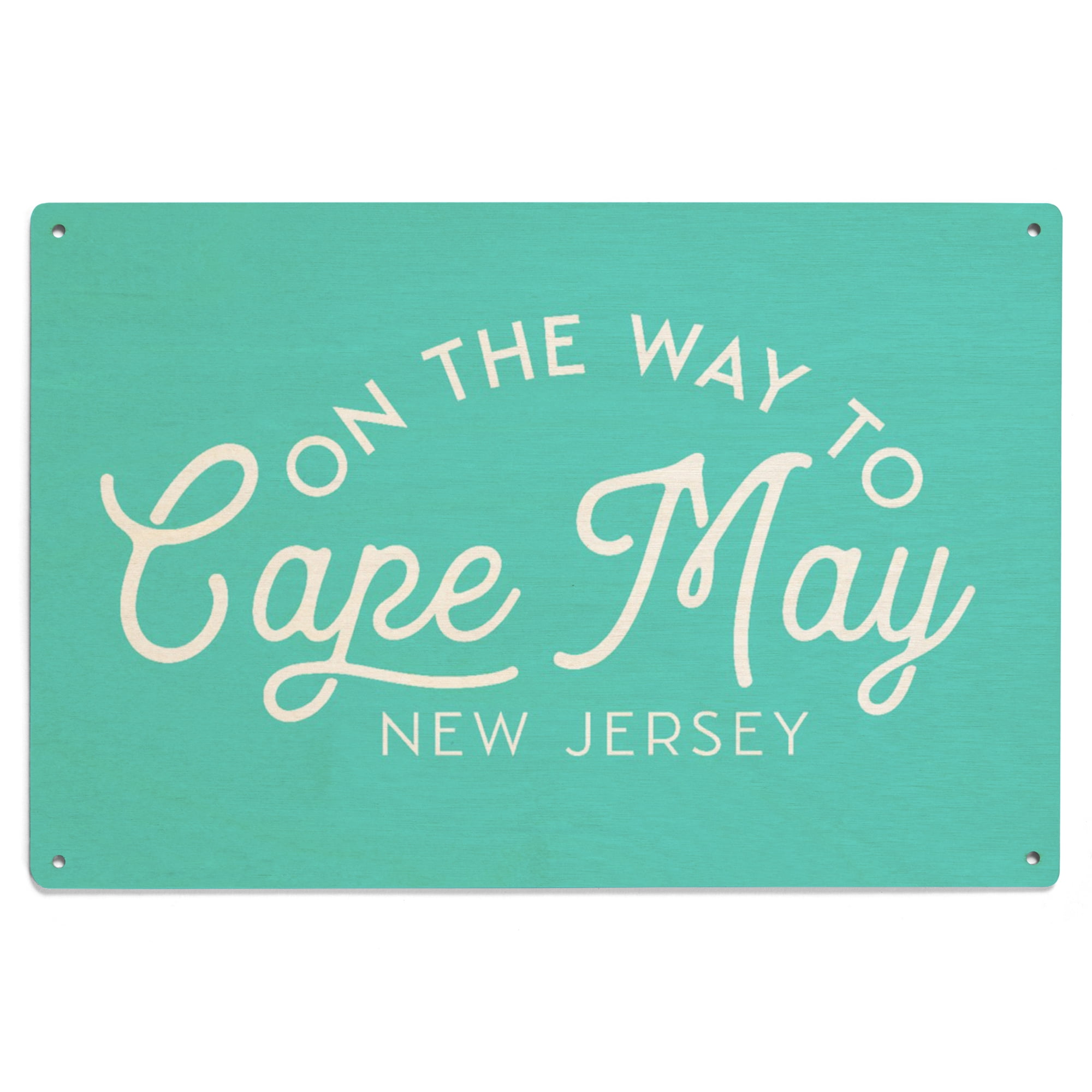 Cape May, New Jersey, On the Way to Cape May, Simply Said, Teal Birch ...