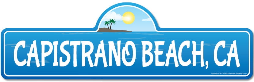 Capistrano CA California Beach Street Sign | Indoor/Outdoor | Surfer ...