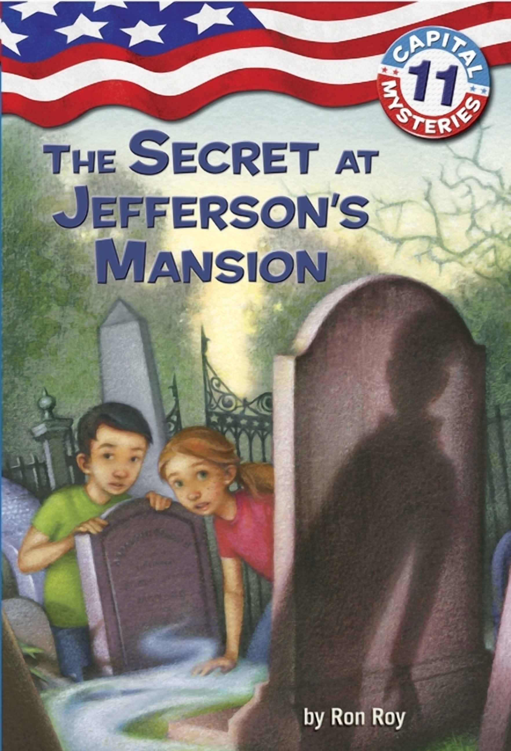 Capital Mysteries Capital Mysteries #11: The Secret at Jefferson's ...