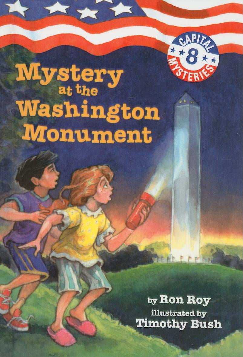 Capital Mysteries (Pb): Mystery at the Washington Monument (Hardcover ...