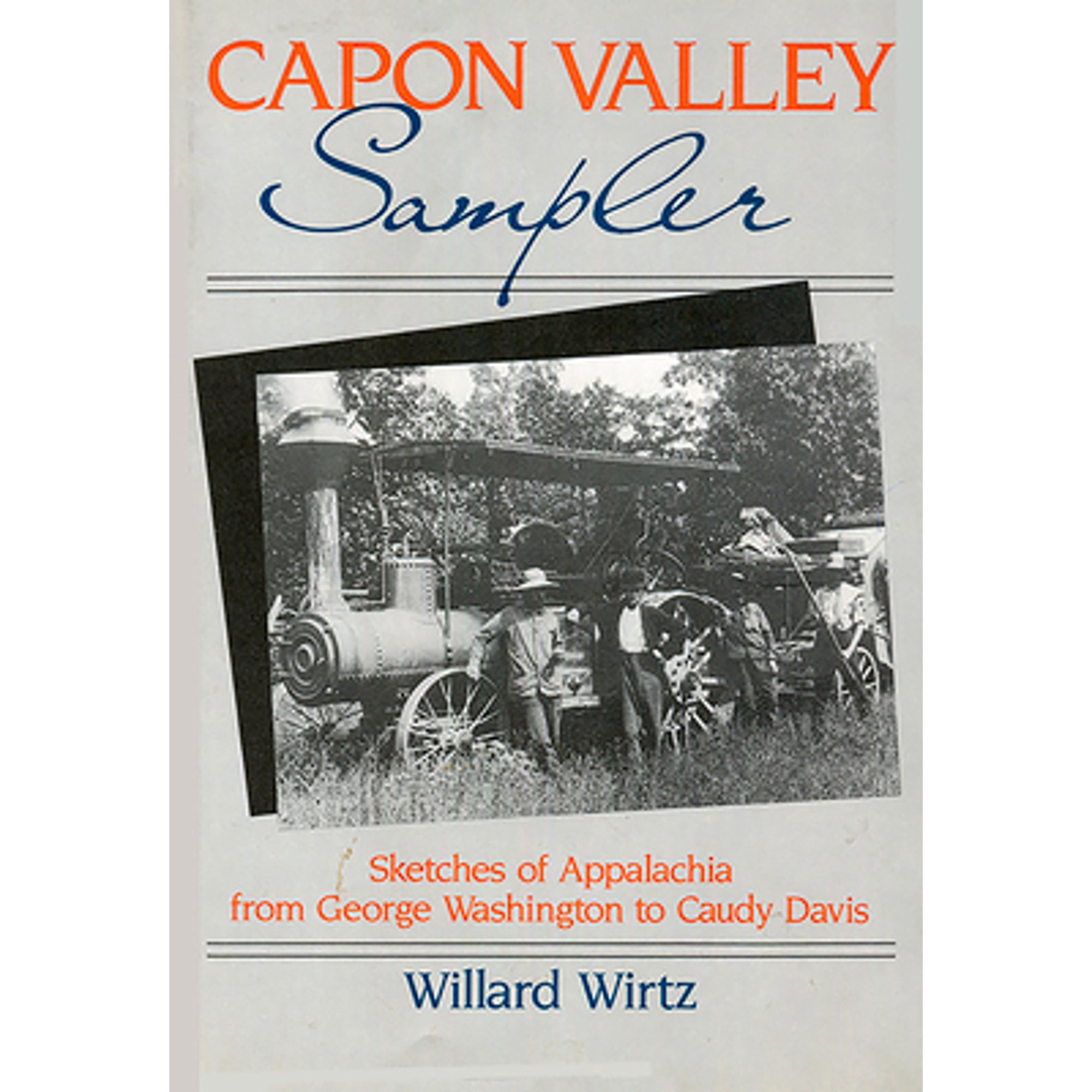 Pre-Owned Capon Valley Sampler: Sketches of Appalachia from George ...