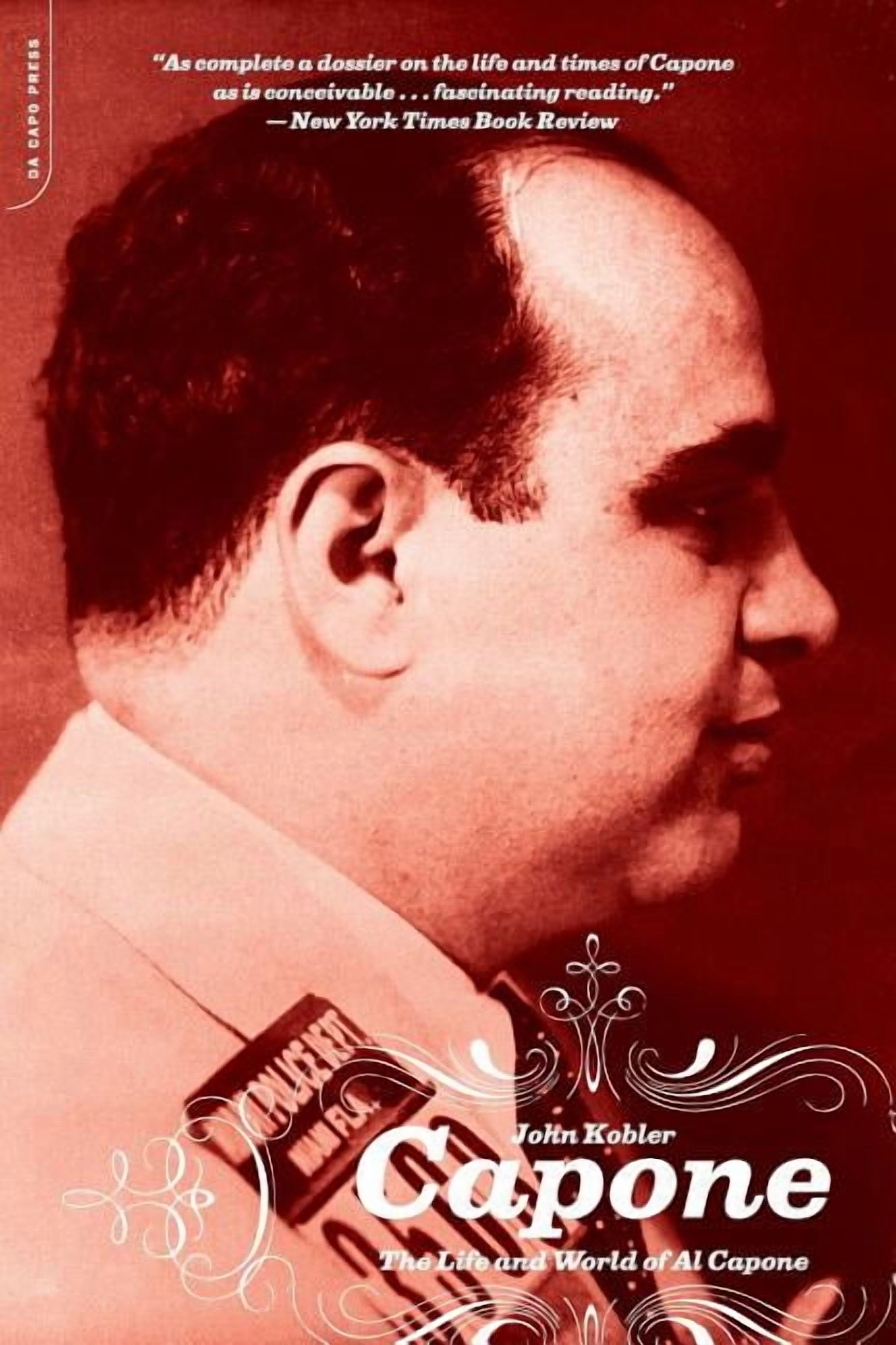 Capone: The Life and World of Al Capone, (Paperback) - Walmart.com