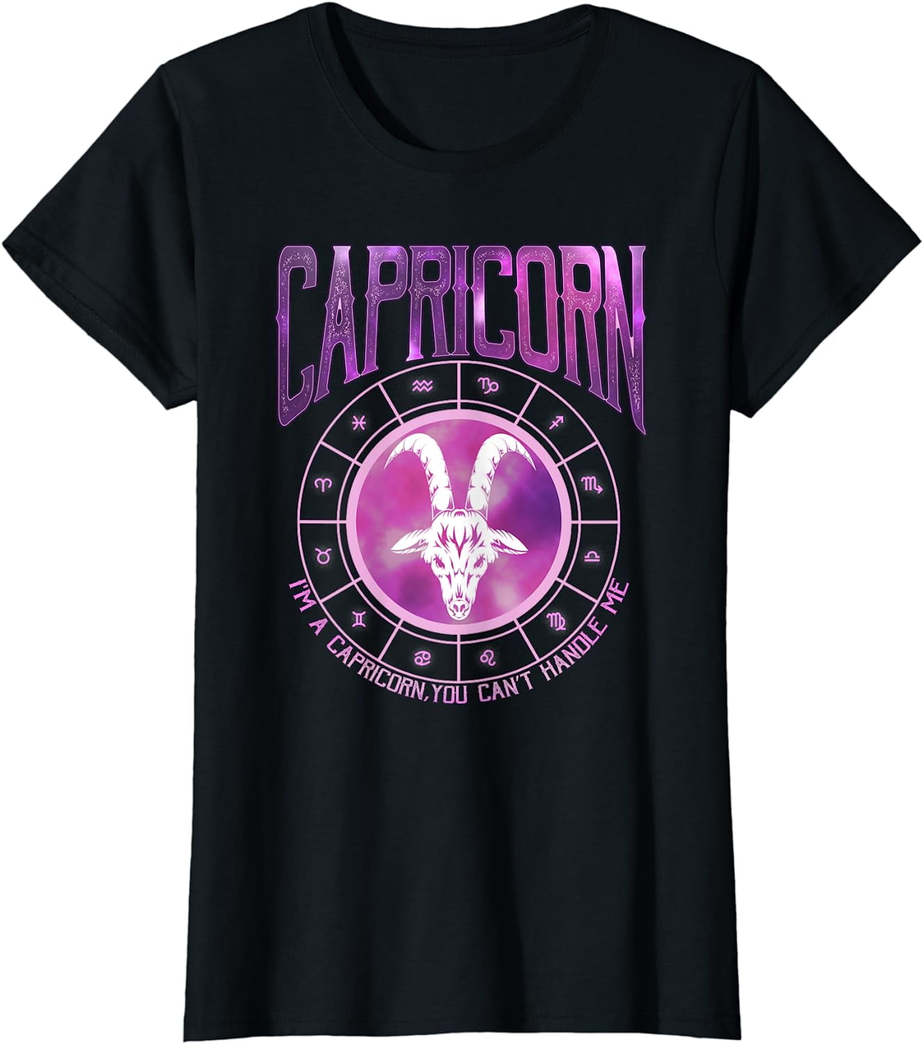 Capricorn Zodiac Sign Funny Astrology Birthday Gift T-Shirt - Walmart.com
