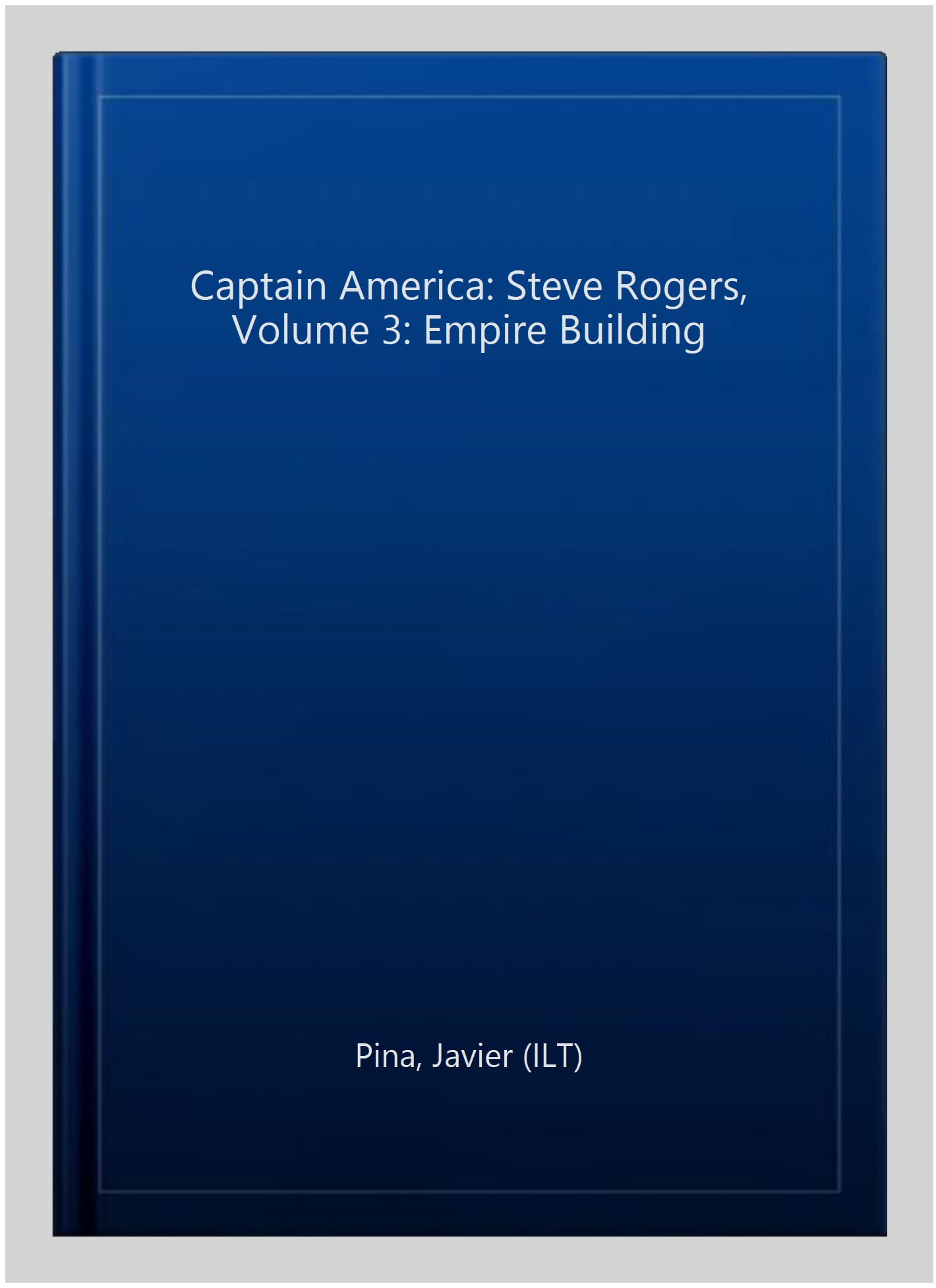 Pre-Owned Captain America: Steve Rogers, Volume 3: Empire Building ...