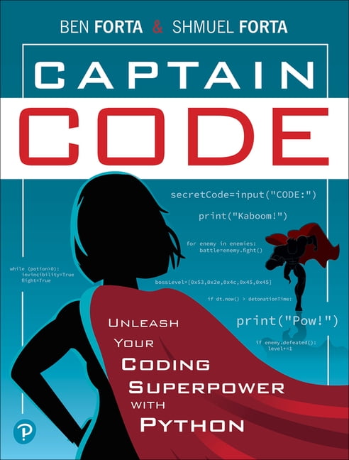 Captain Code: Unleash Your Coding Superpower with Python, (Paperback) - Walmart.com