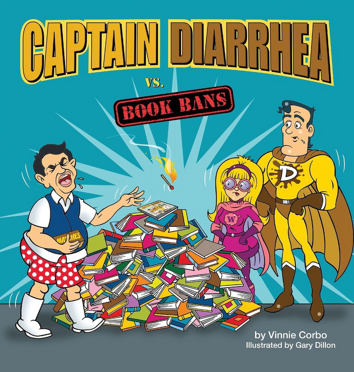 Captain Diarrhea vs. Book Bans, (Hardcover) - Walmart.com