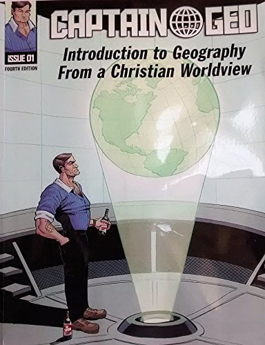 Pre-Owned Captain Geo: An Introduction to Geography from a Christian ...