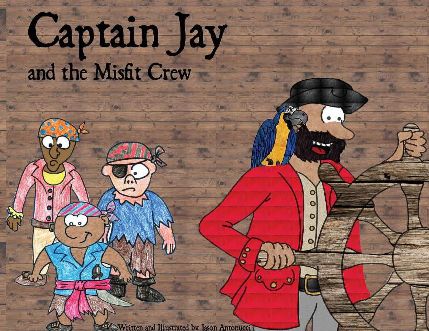 Captain Jay and the Misfit Crew (Paperback) - Walmart.com
