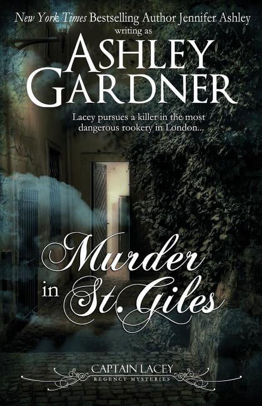 Captain Lacey Regency Mysteries Murder in St. Giles, Book 13 ...