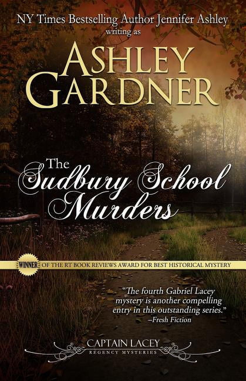 Captain Lacey Regency Mysteries The Sudbury School Murders, Book 4 ...