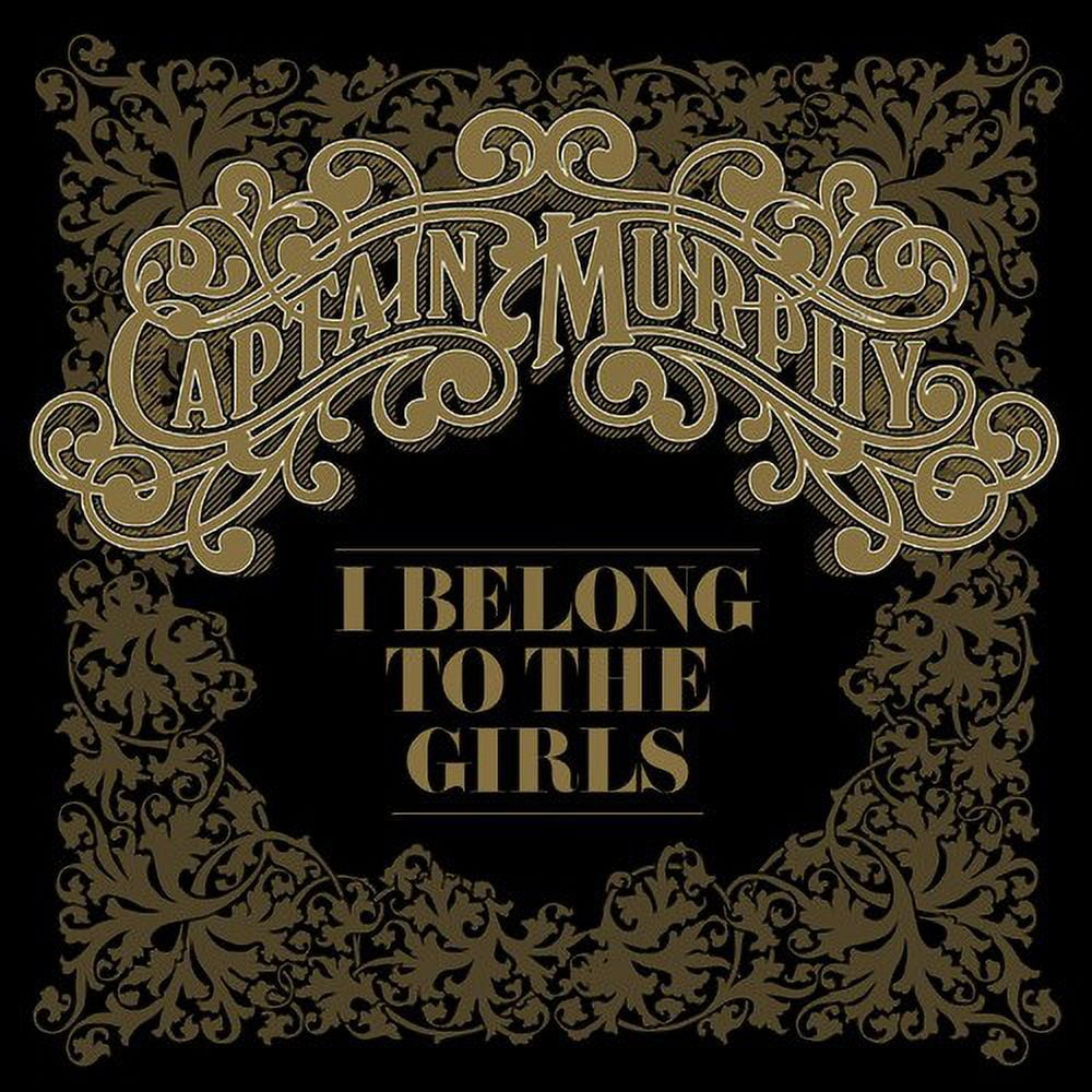 Captain Murphy - I Belong to the Girls - Rock - CD - Walmart.com
