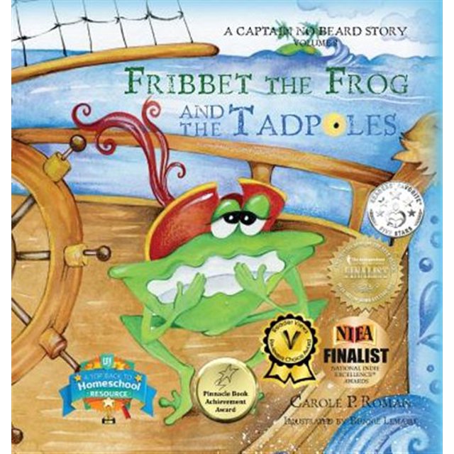 Fribbet the Frog and the Tadpoles: A Captain No Beard Story - Walmart.com