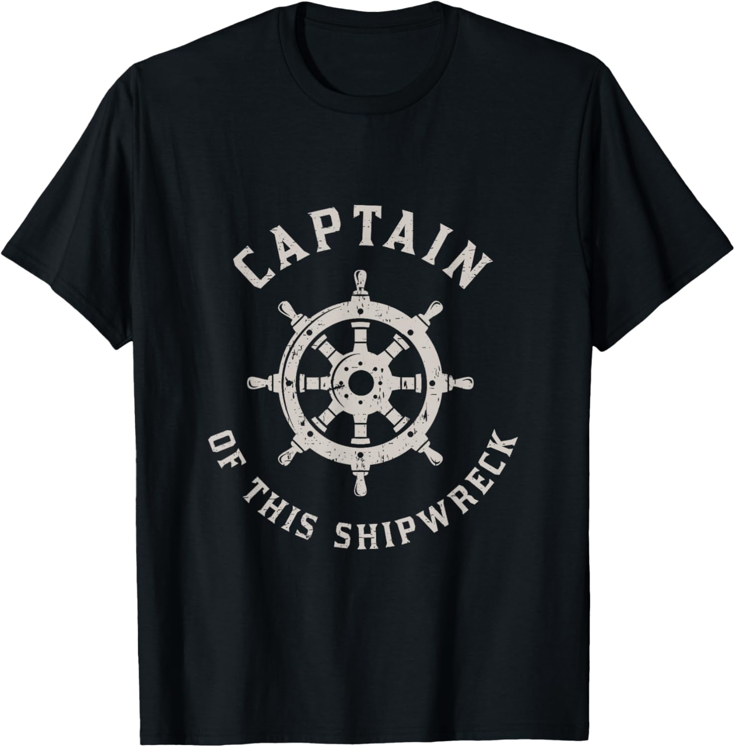 Captain Of This Shipwreck Funny Boat Captain T-Shirt - Walmart.com