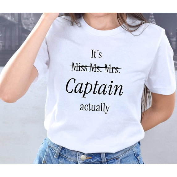 Captain Shirt, For Female Captains, Women In Leadership Shirt, Bella ...