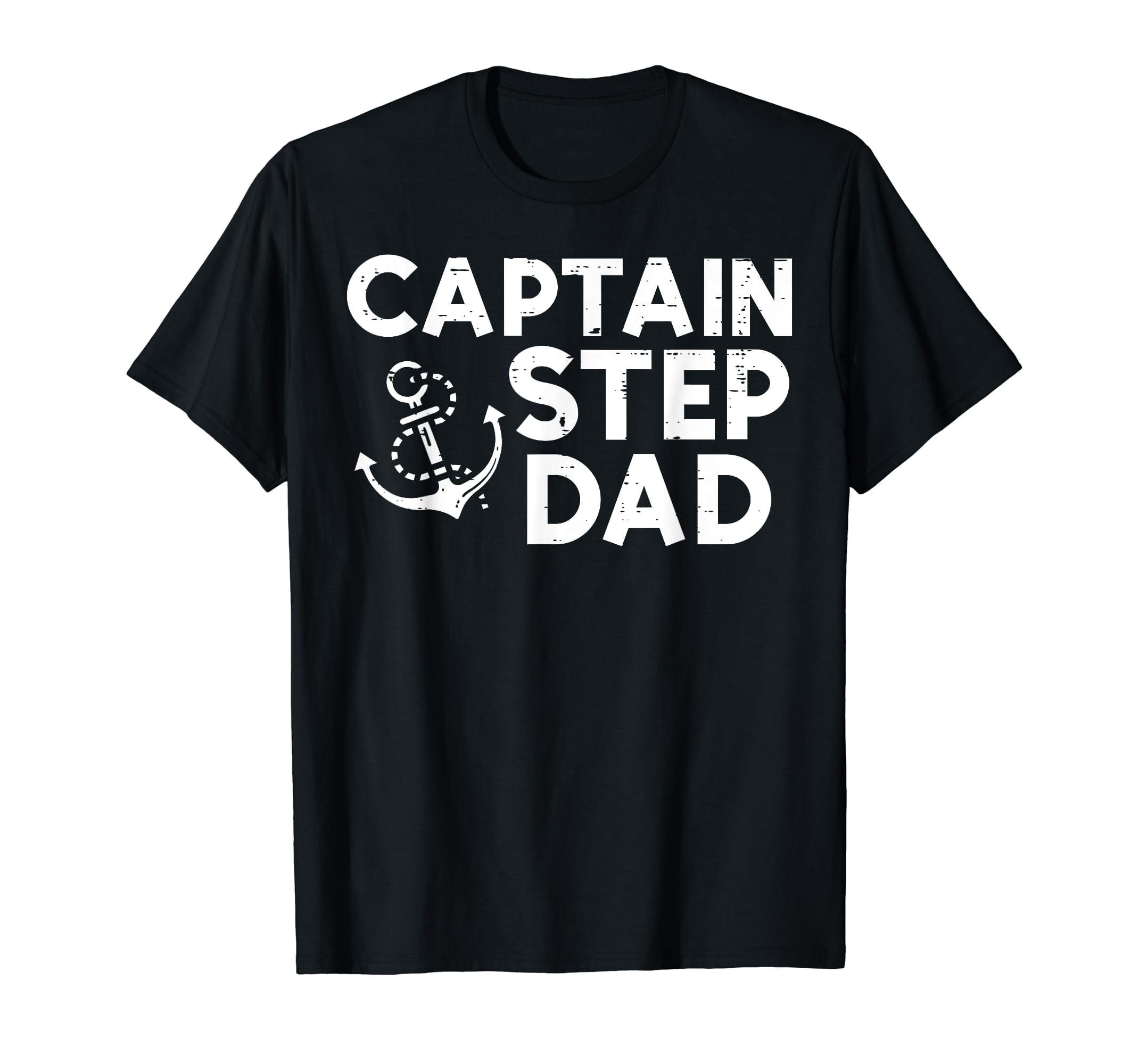 Captain Step Dad Boat Owner Family Stepdad Stepfather Men T-Shirt ...