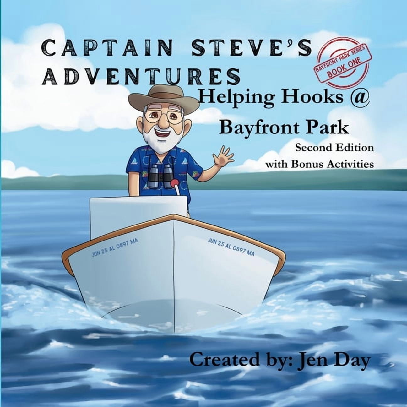 Captain Steve's Adventures Captain Steve's Adventures - Helping Hooks @ Bayfront Park, Book 1 ...