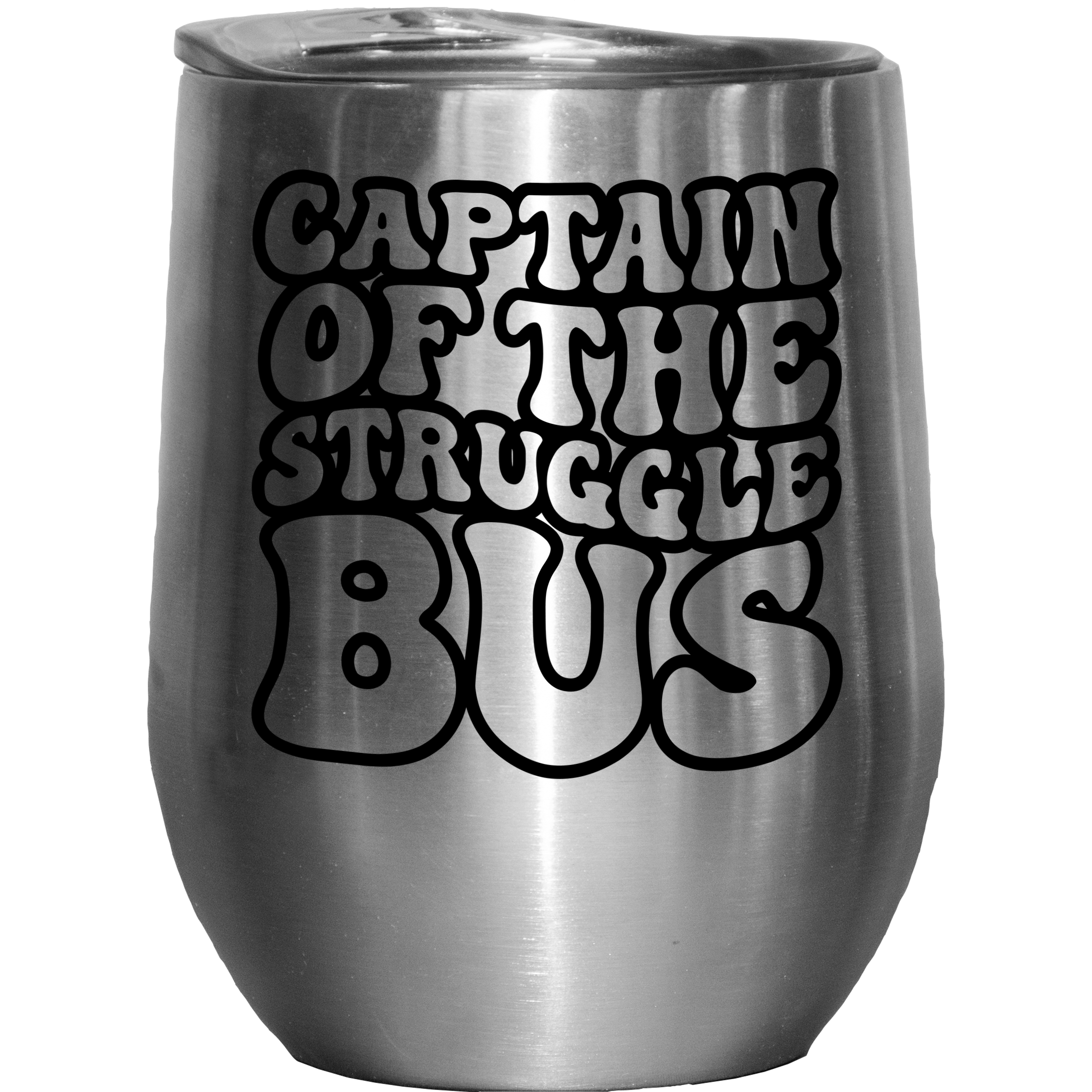 Captain of the Struggle Bus, Colloquialism Quote or Saying, Groovy ...