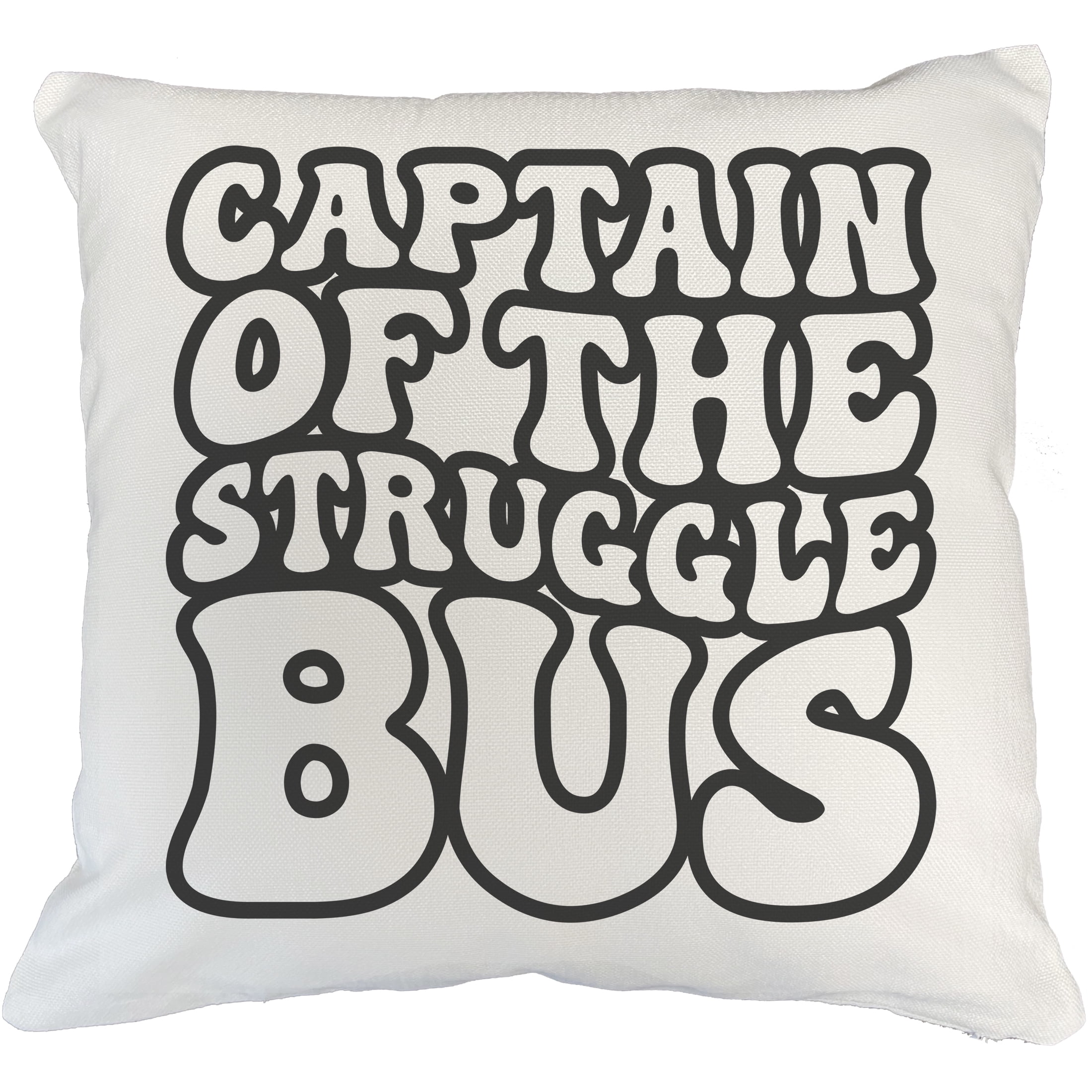 Captain of the Struggle Bus, Colloquialism Quote or Saying, Groovy ...